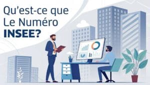 🔍 Découvrez ce qu’est vraiment le numéro INSEE